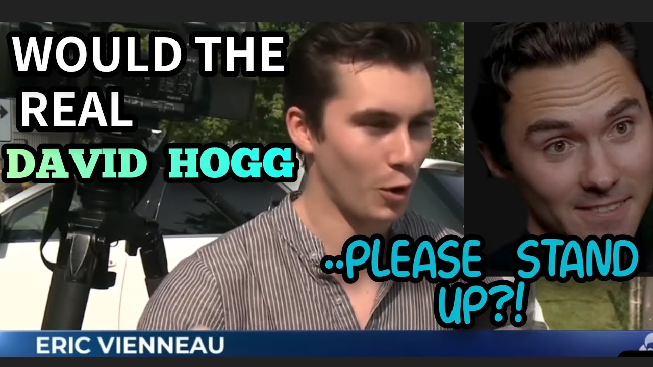 Is David Hogg Really Reporter Eric Vienneau?? - YouTube