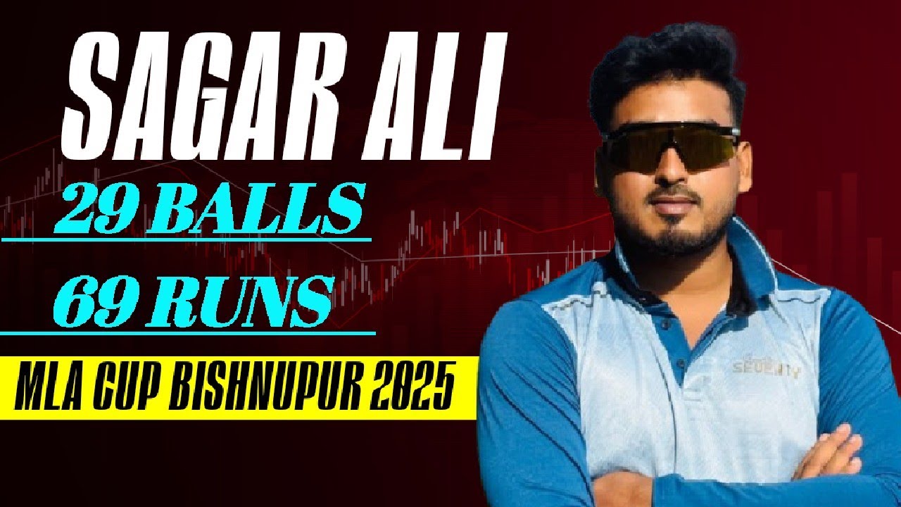 Sagar Ali’s Explosive 69 Runs in 29 Balls! 🔥 | MLA Cup Bishnupur 2025 ...