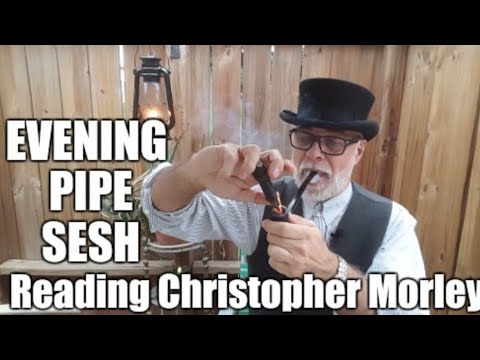 Evening pipe smoking sesh (And Christopher Morley poems) - YouTube