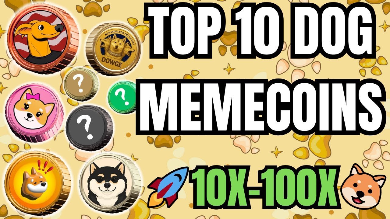 🔥🐶 TOP 10 DOG-THEMED MEME COINS READY TO EXPLODE IN 2026! (10X-100X ...