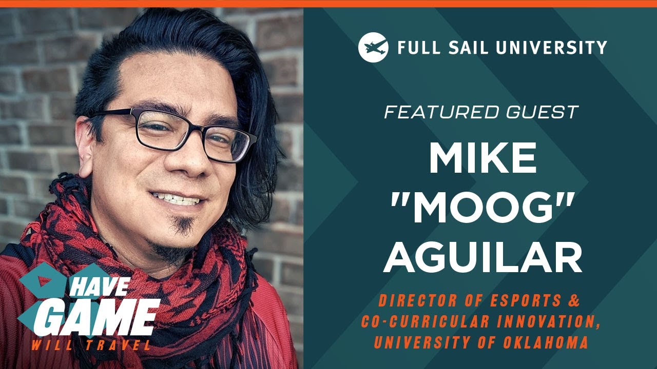 Have Game, Will Travel: Mike “Moog” Aguilar | Full Sail University ...