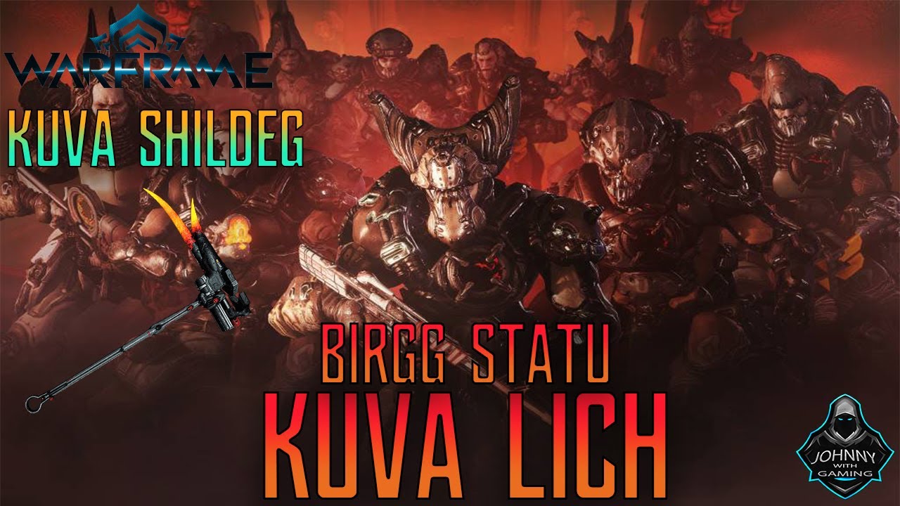WARFRAME: Kuva Shildeg Weapon | KUVA LICH | Farming Gameplay #10 (2021 ...