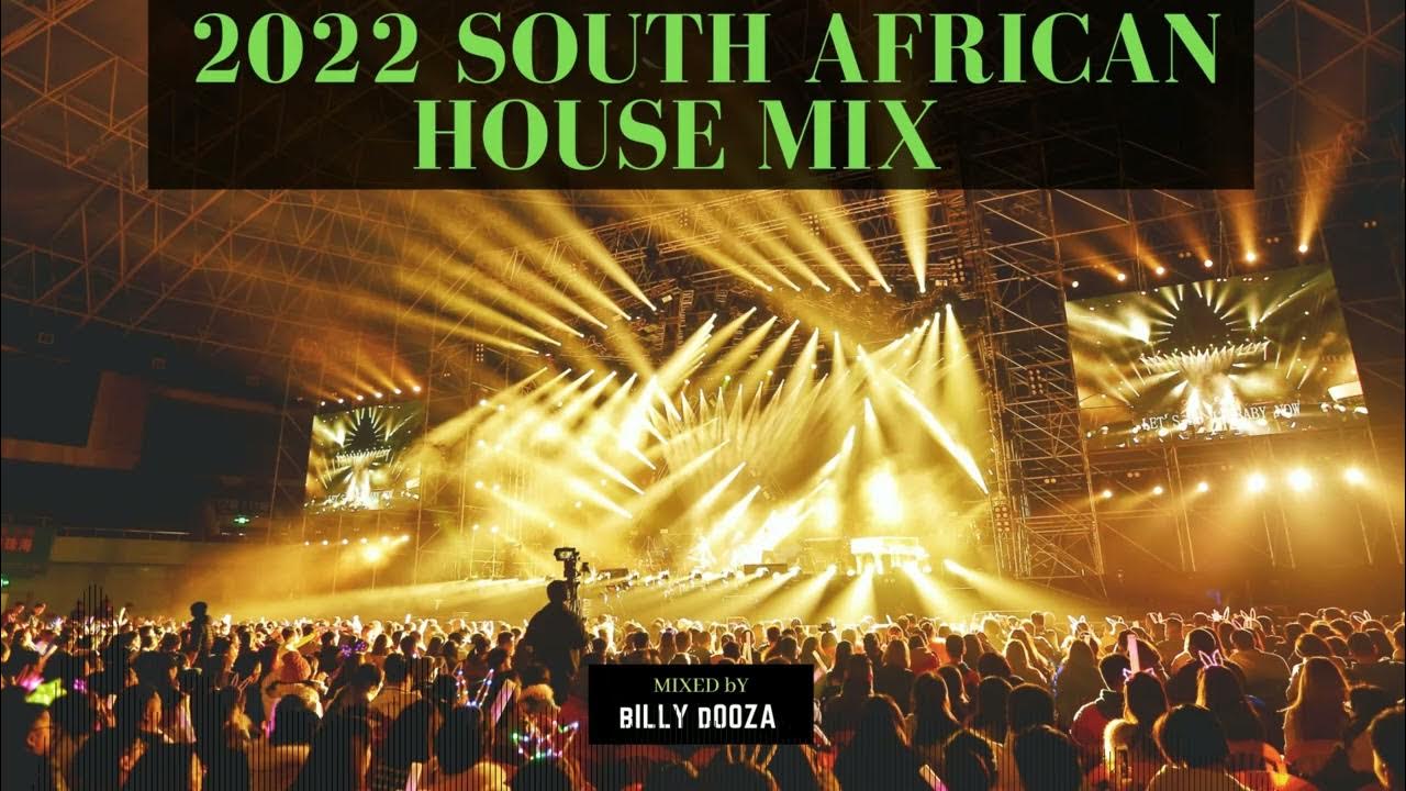 🔥2022 SOUTH AFRICAN HOUSE MIX | BLACK COFFEE, DA CAPO, BILLY DOOZA, LEVYM, KING ELTOPON, &LEZ ...
