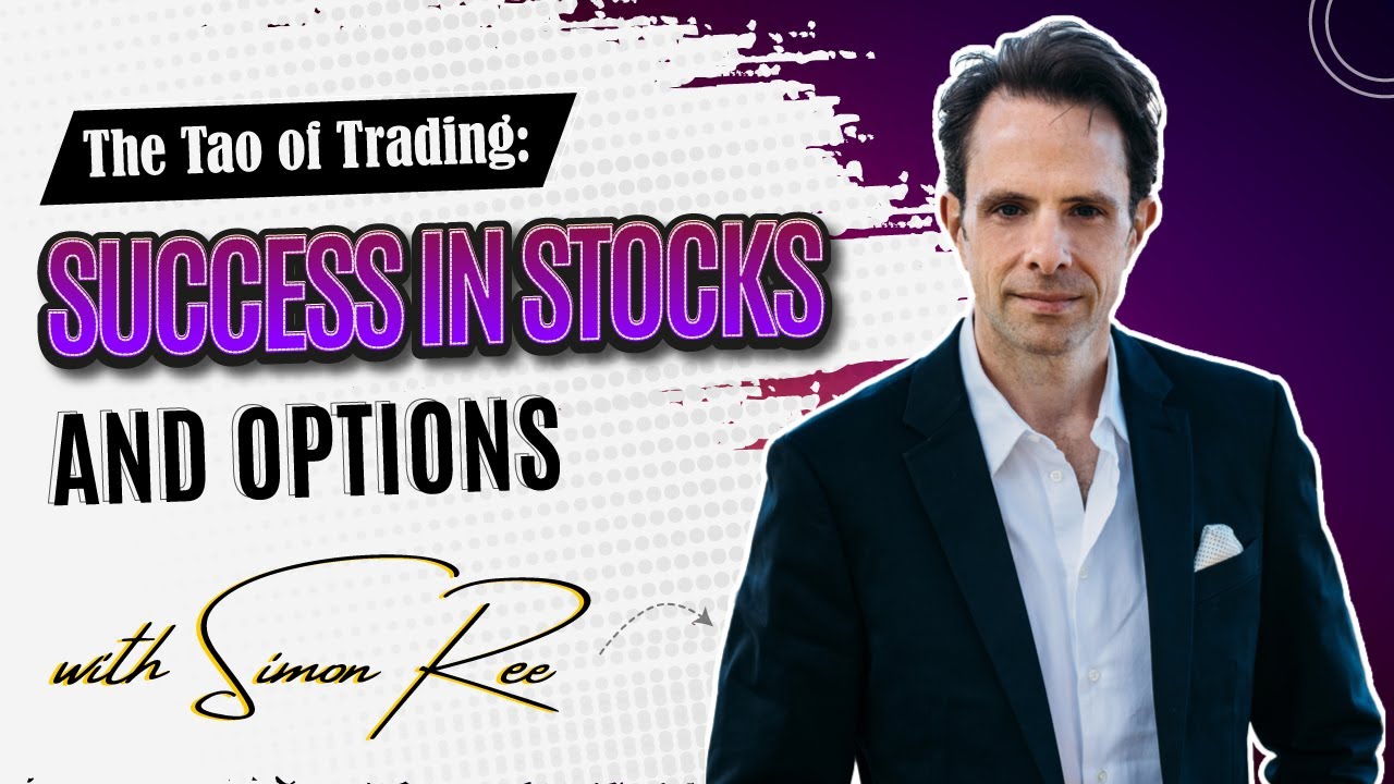 Success in Stocks and Options with Simon Ree - YouTube