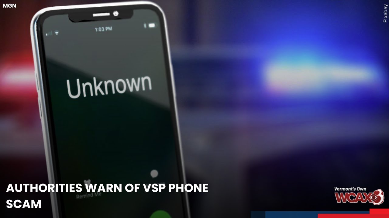 Authorities warn of VSP phone scam - YouTube