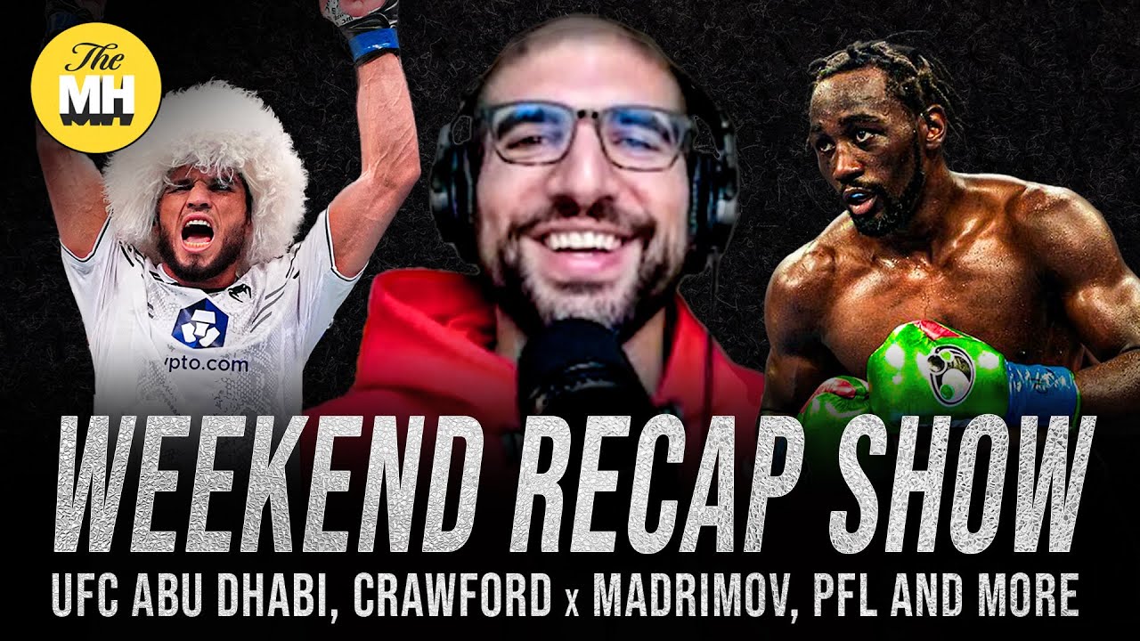 The MMA Hour: UFC Abu Dhabi, Crawford vs. Madrimov reaction, PFL, and ...