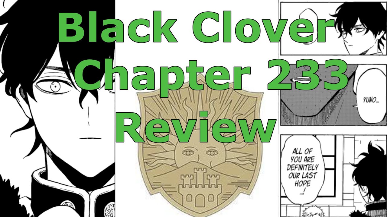 Black Clover Chapter 233 Review - YouTube