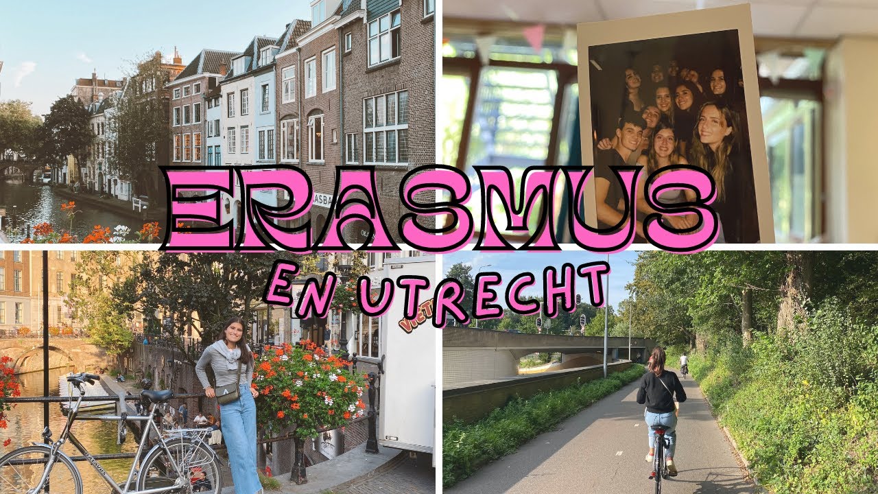 ERASMUS en UTRECHT 🚲 Primeras semanas - Septiembre 2021 - YouTube