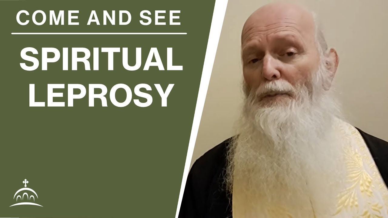 Spiritual Leprosy (w/ Fr. Philip Hall) - YouTube