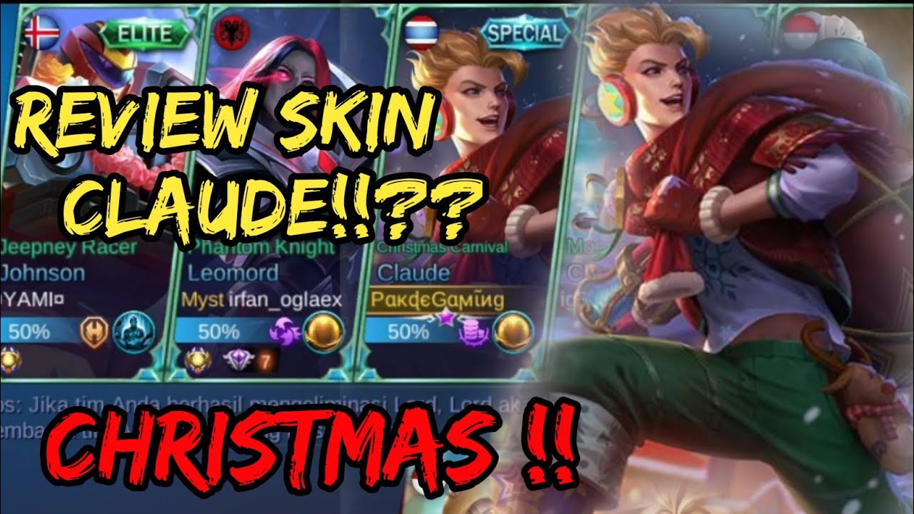 Claude New Skin Christmas ! - Mobile Legends - YouTube