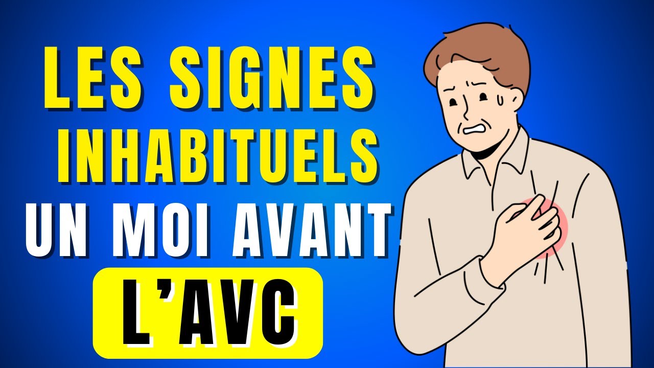 Les 6 SIGNES avant-coureurs d'un AVC | un mois avant (accident ...