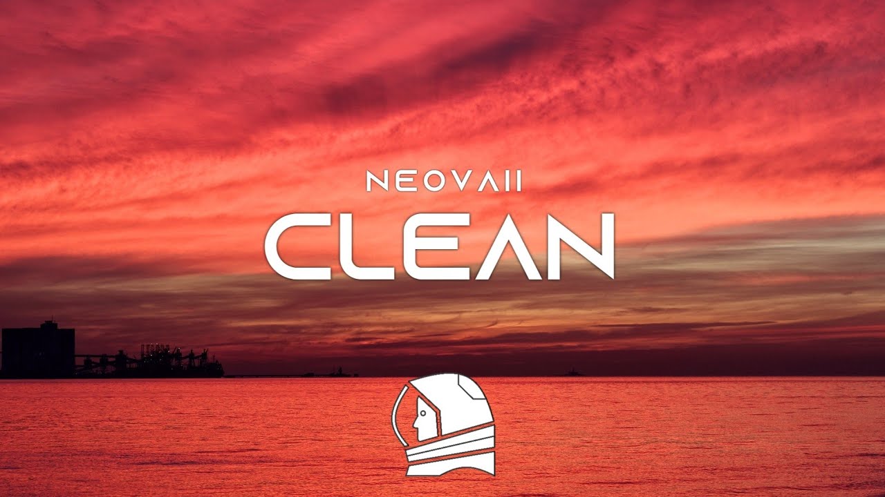 Neovaii - Clean (Lyric Video) - YouTube