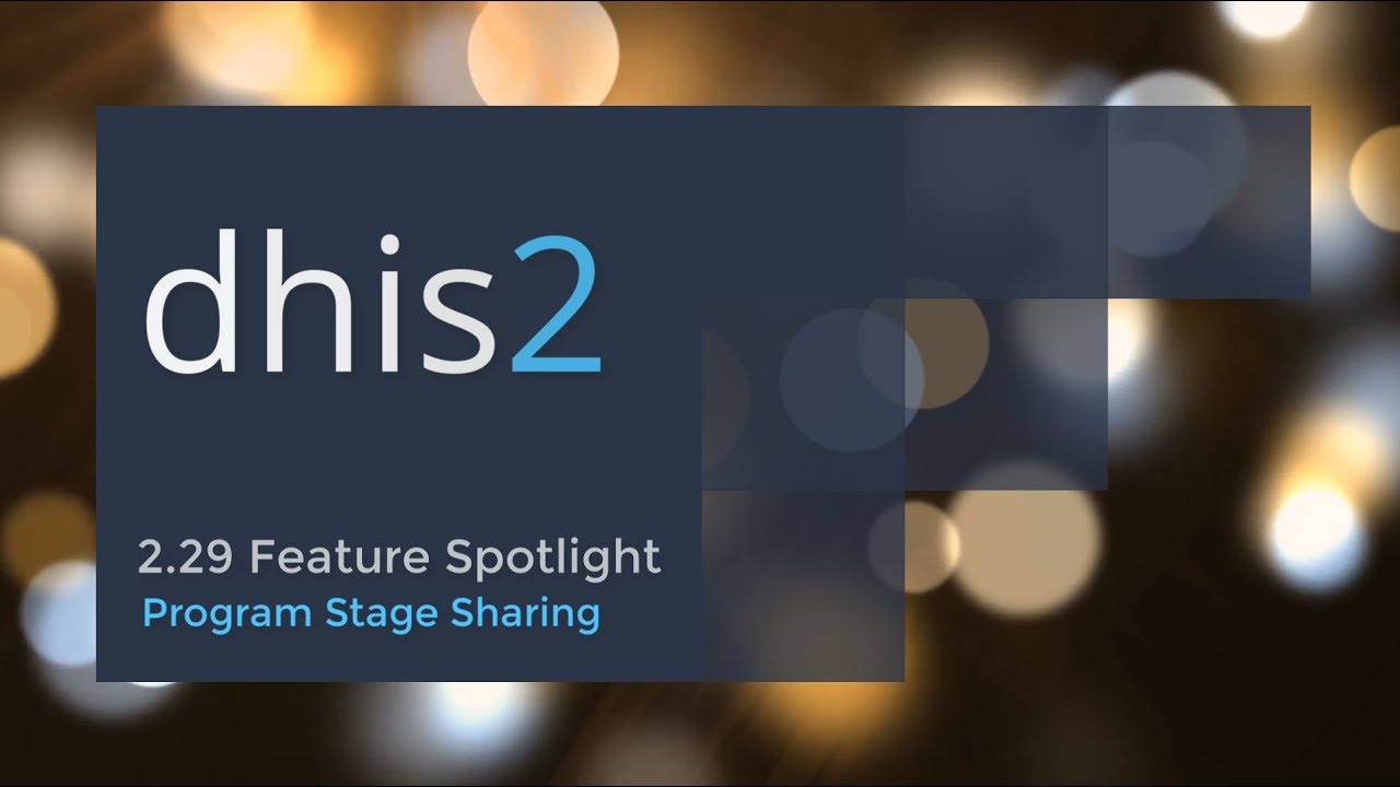 DHIS2 2.29 - Program Stage Sharing - YouTube