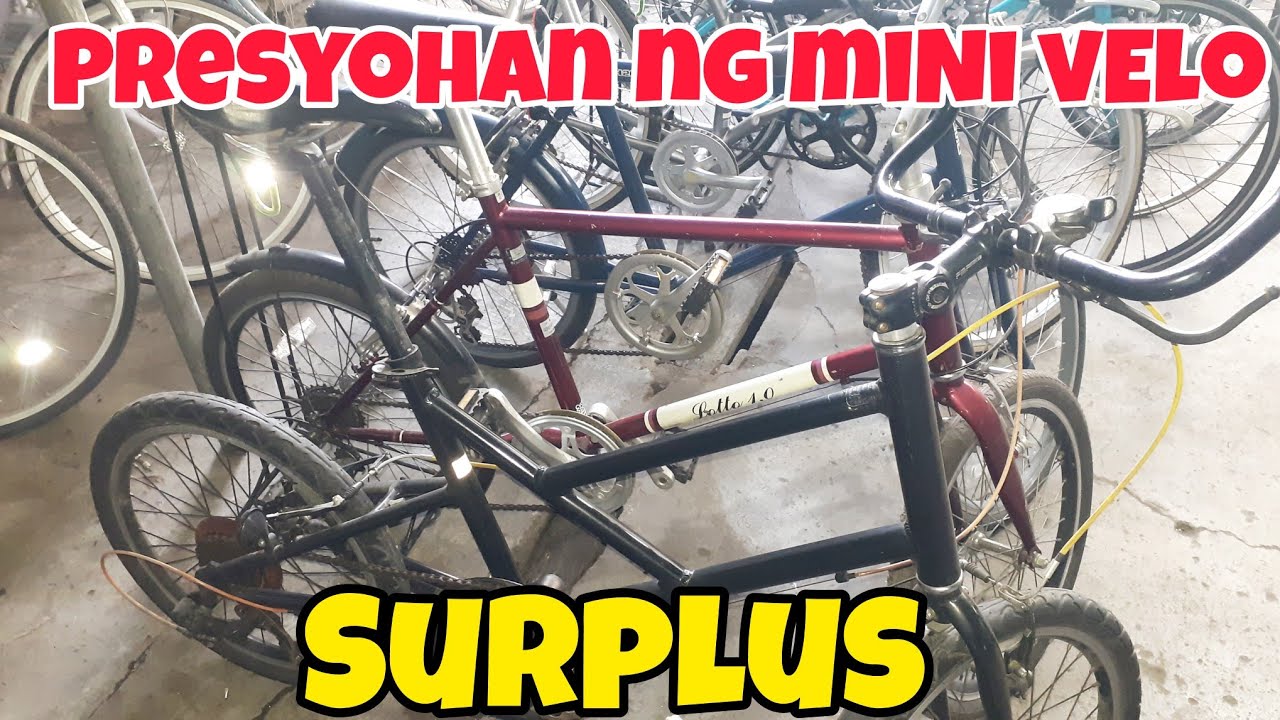 PRESYOHAN NG SURPLUS MINI VELO - YouTube