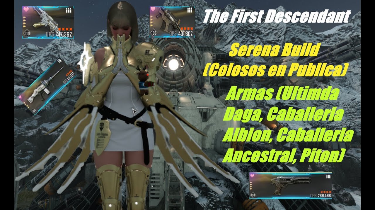 The First Descendant Serena Build (Colosos Publica) Armas (C.D.Albion ...