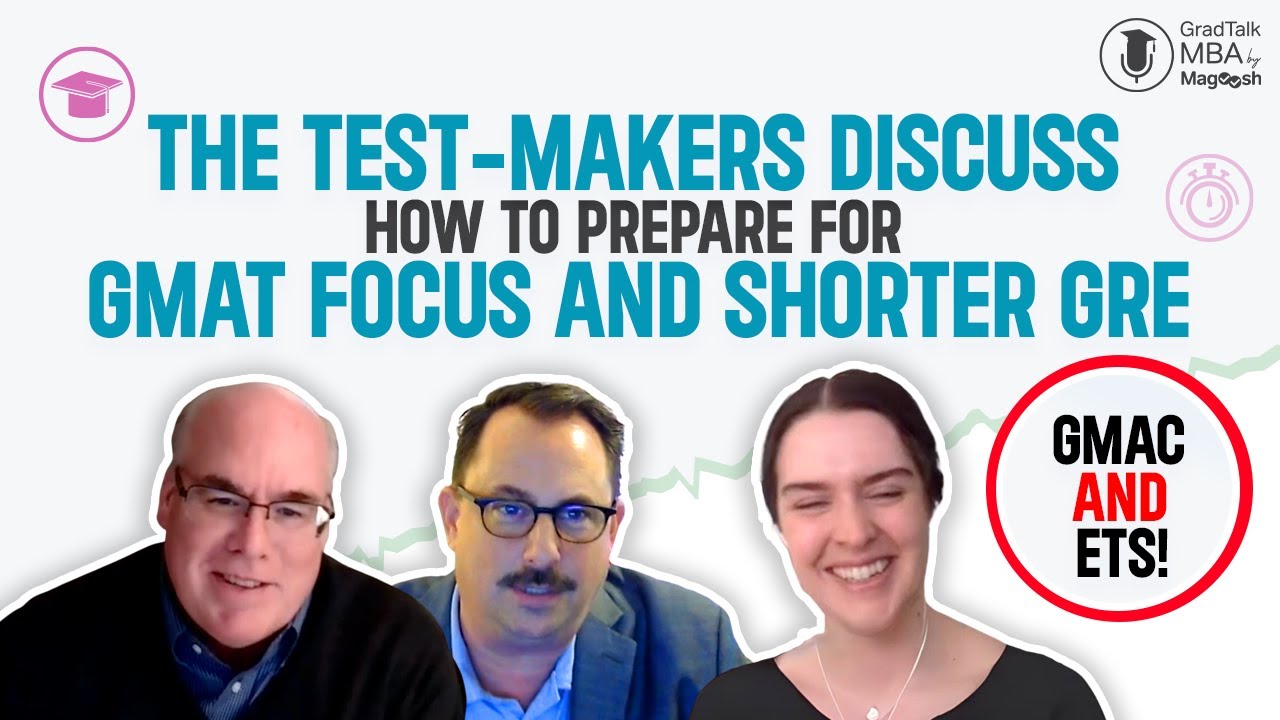 How to Prepare for GMAT Focus and Shorter GRE in 2024 | Tips from the ...