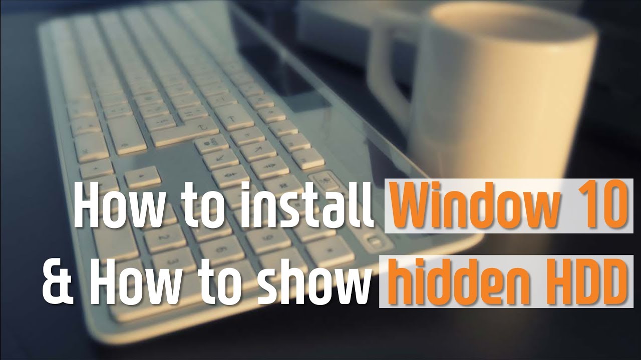 [Eng] How to install Window 10 and how to find hidden hard drives - YouTube