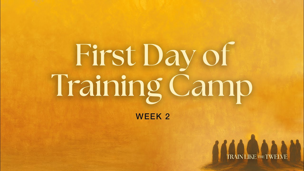 The First Day of Training | Train Like the Twelve from Man Alive Bible ...