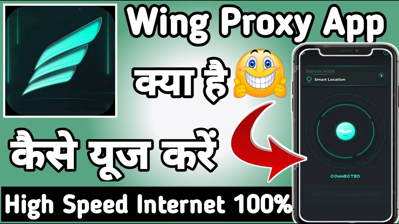Wing Proxy || Wing Proxy App kaise Use kare || How to Use Wing Proxy App || Wing Proxy App - YouTube
