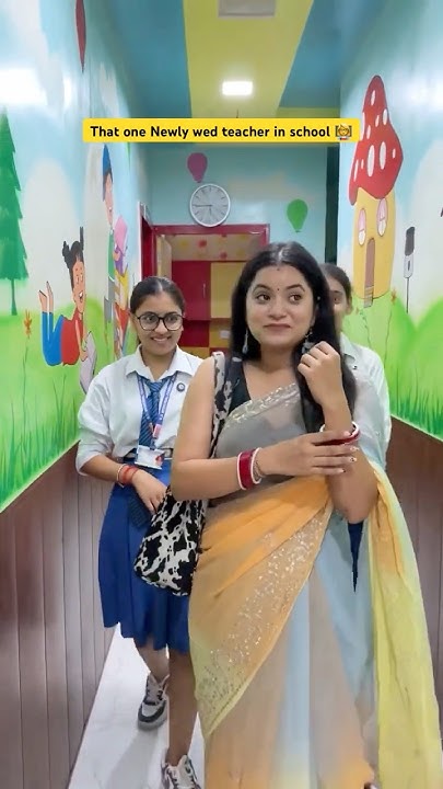 That one newly wed teacher in school 👩‍🏫 #shorts #ytshorts #sejalgabashorts #teacher - YouTube