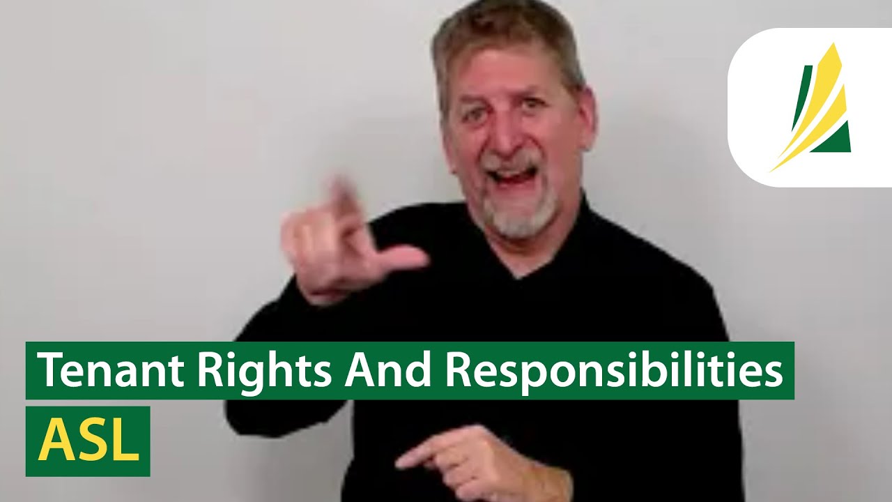 Tenant Rights and Responsibilities (ASL) - YouTube
