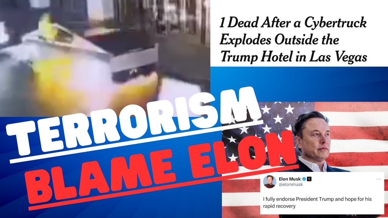 Regime Media Shifts Blame to Tesla + Elon for Cybertruck Terror Attack ...