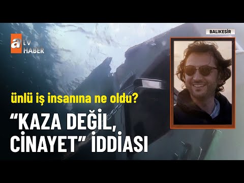 Ünlü iş insanı Halit Yukay’a ne oldu? - atv Ana Haber 8 Ağustos 2025