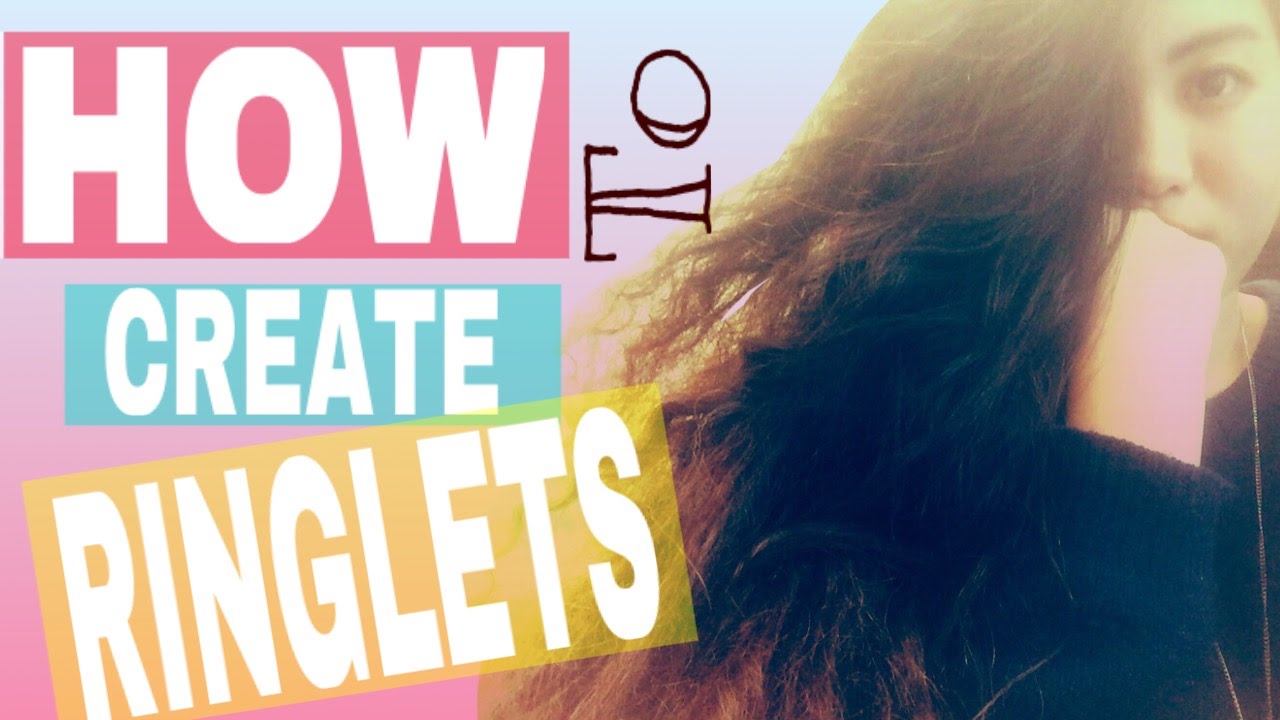 How To Create Ringlets Youtube