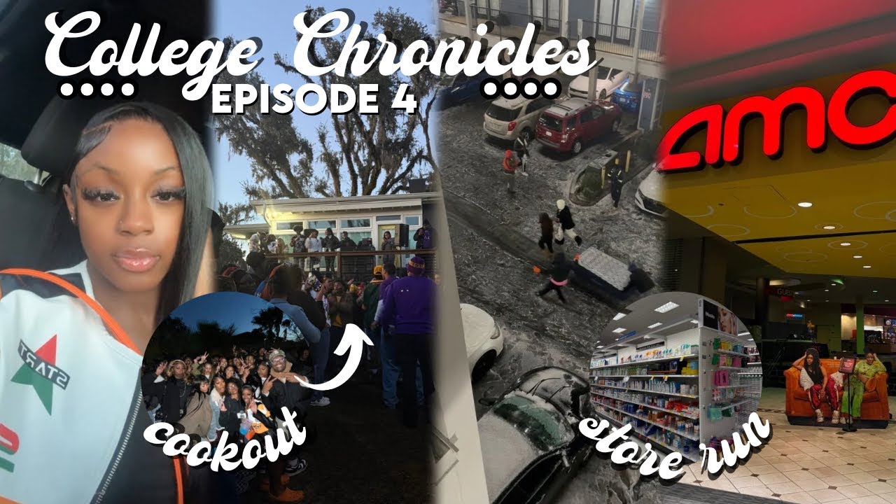 COLLEGE CHRONICLES EP:004|cookouts,movies,snow days,store runs,+more ...