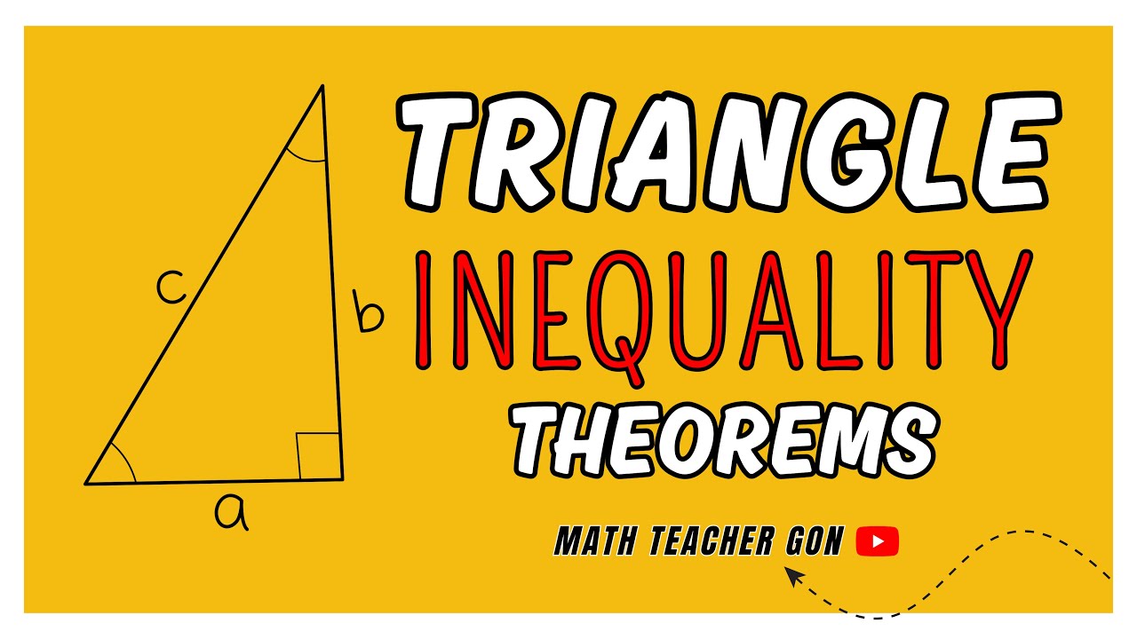 Triangle Inequality Theorems - Grade 8 Matatag Curicullum (Second ...