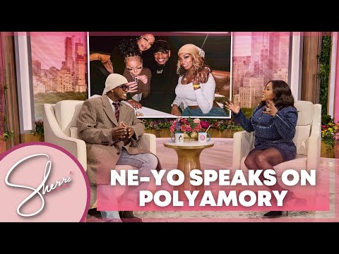 NE-YO Explains His Polyamorous Relationship