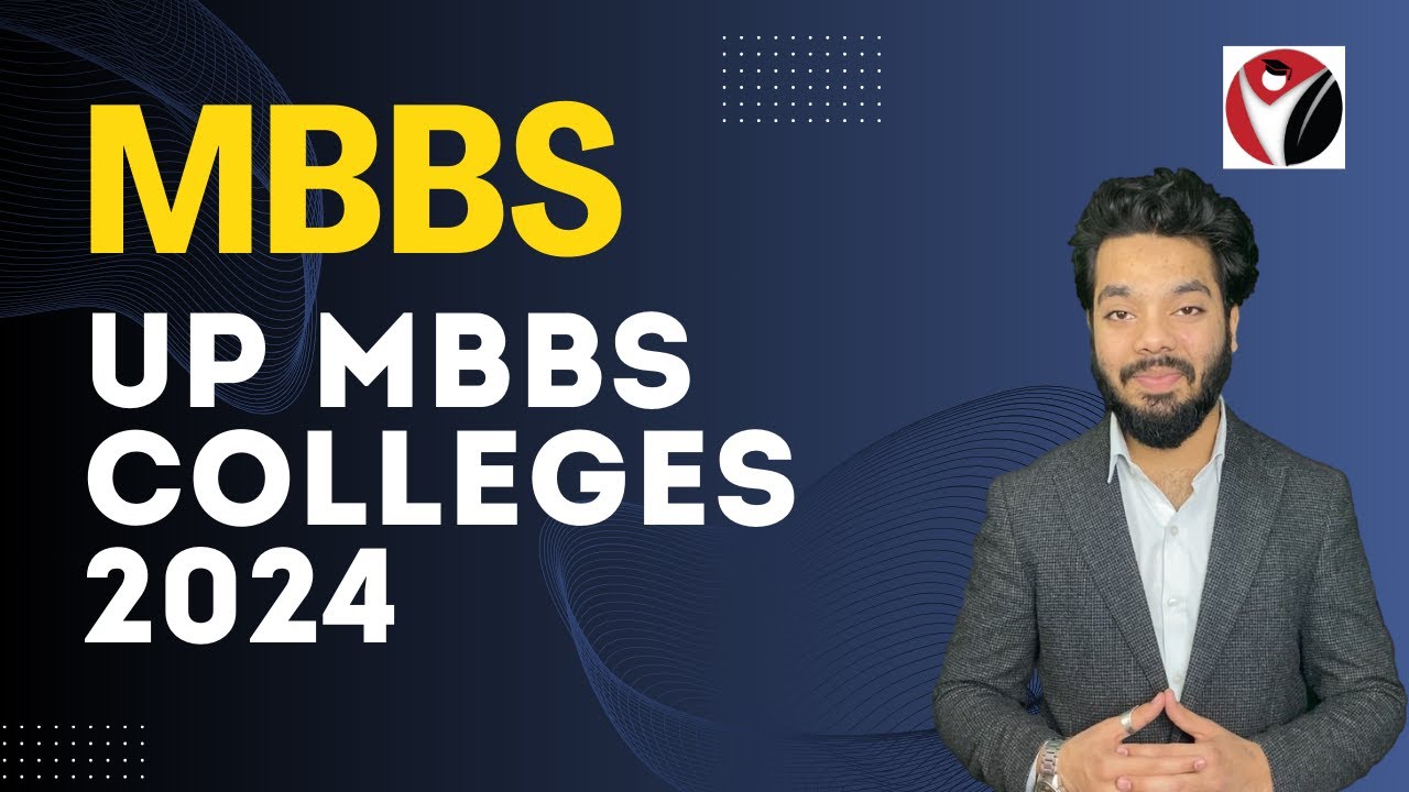 UP MBBS Colleges 2024 | Cutoff | Admissions | Counselling | Fees ...