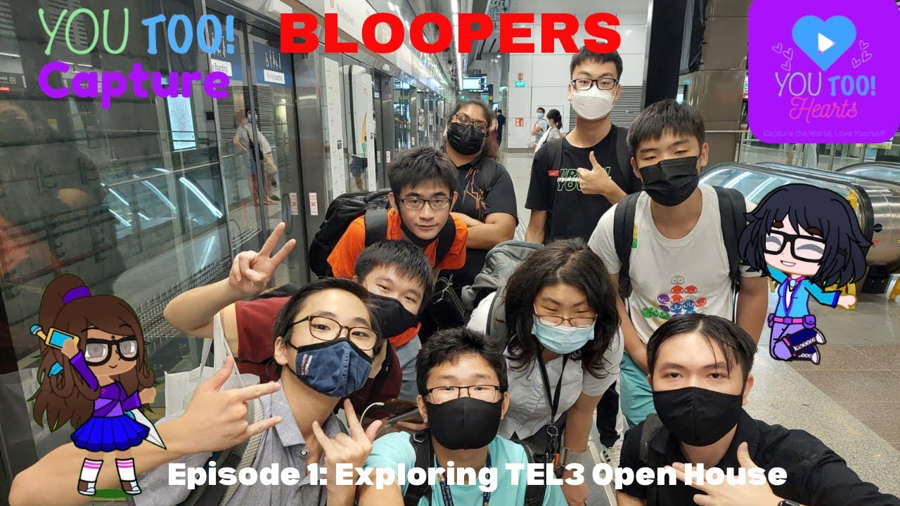 YOU TOO! Capture (Vlog) - Episode 1 BLOOPERS - YouTube