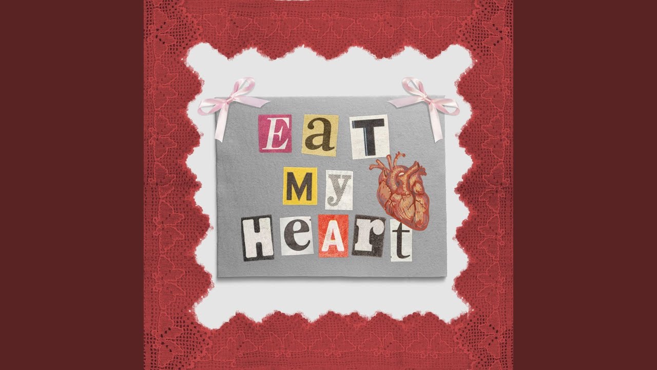 Eat My Heart - YouTube