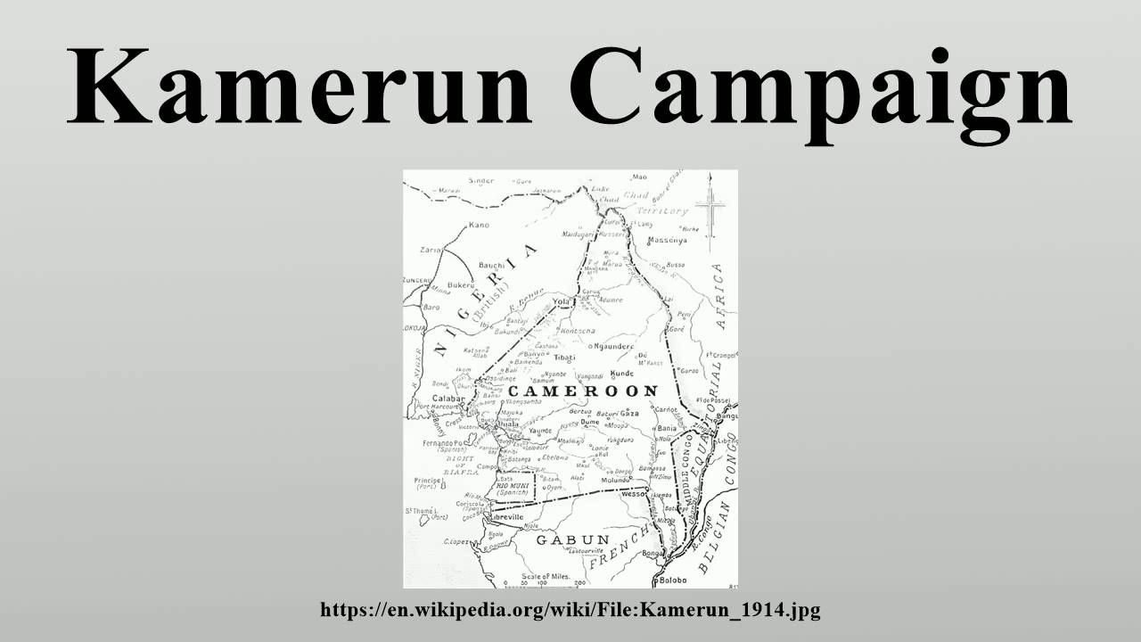 Kamerun Campaign - YouTube