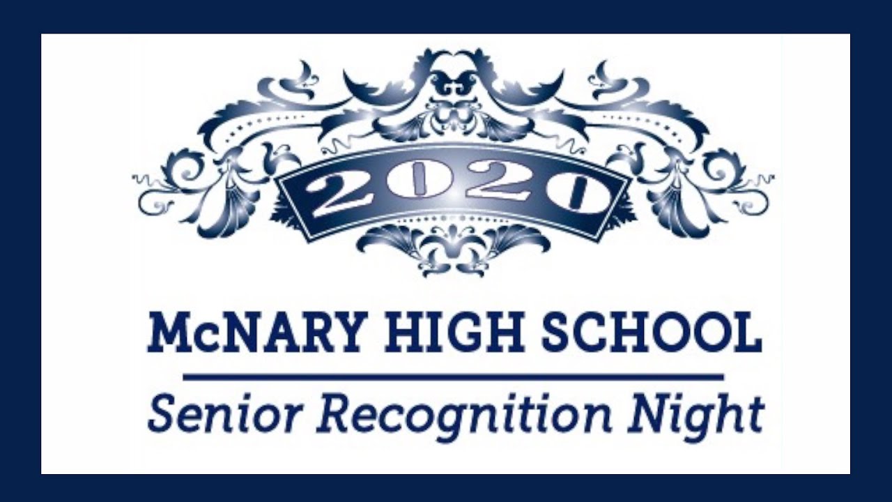 McNary High School Senior Awards - Class of 2020 - YouTube