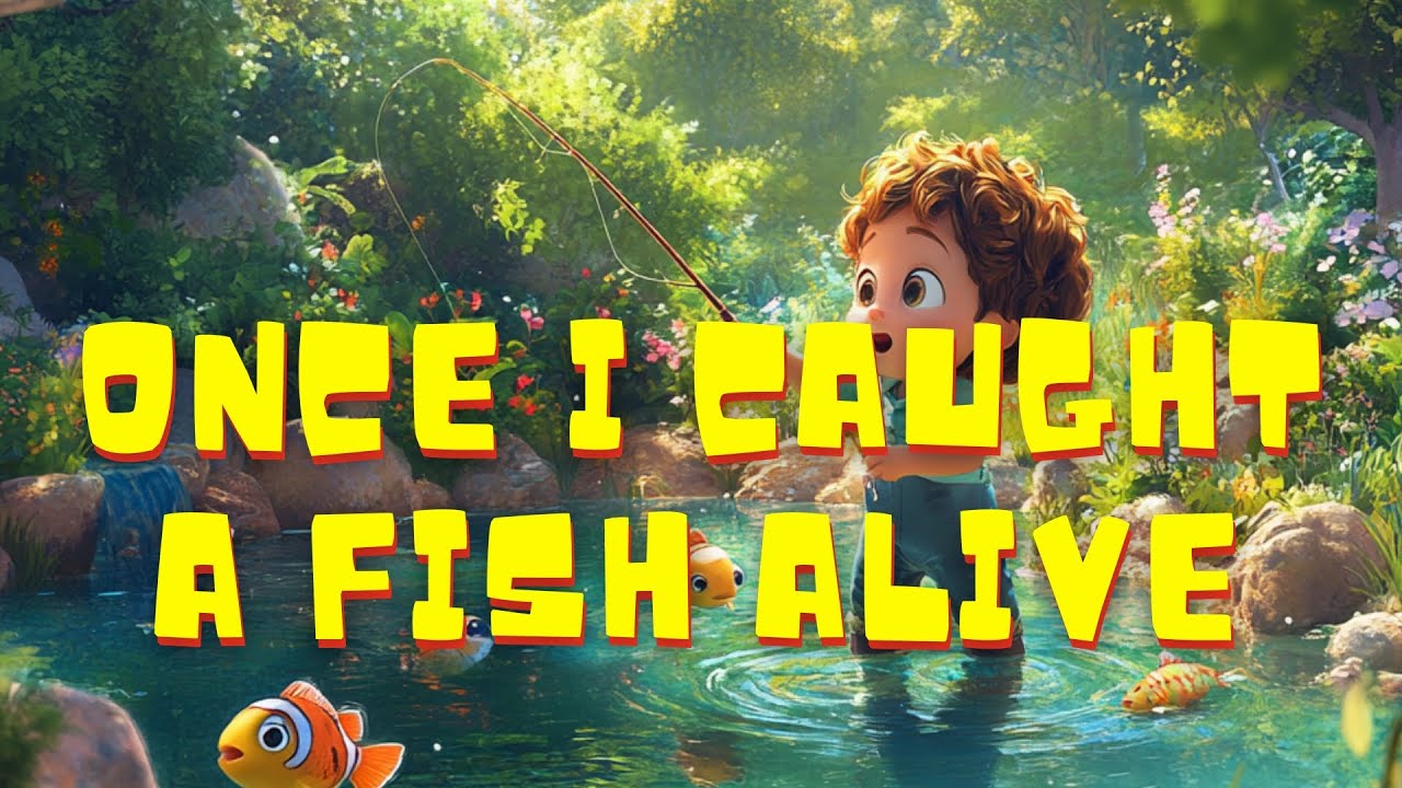 A.I. Tune Tons(Songs For Kids | NURSERY RHYMES) - Once I Caught A Fish ...