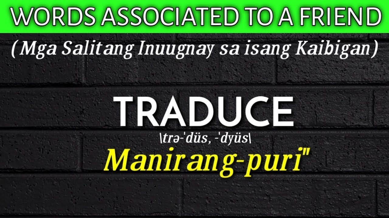 English to Tagalog Words- Associated to a Friend (Vocabulary part 13 ...