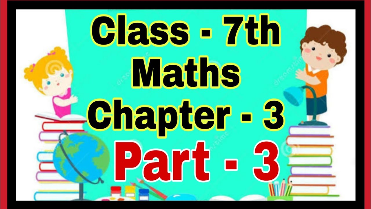 Class 7th maths chapter 3 part 3 - YouTube