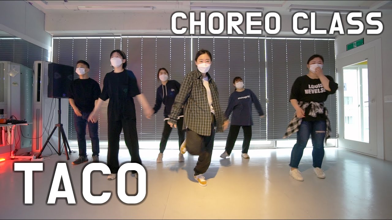 부산댄스학원/경성대댄스학원/부경대댄스학원 [그루비 댄스 스튜디오] Choreo Class "TACO" - YouTube