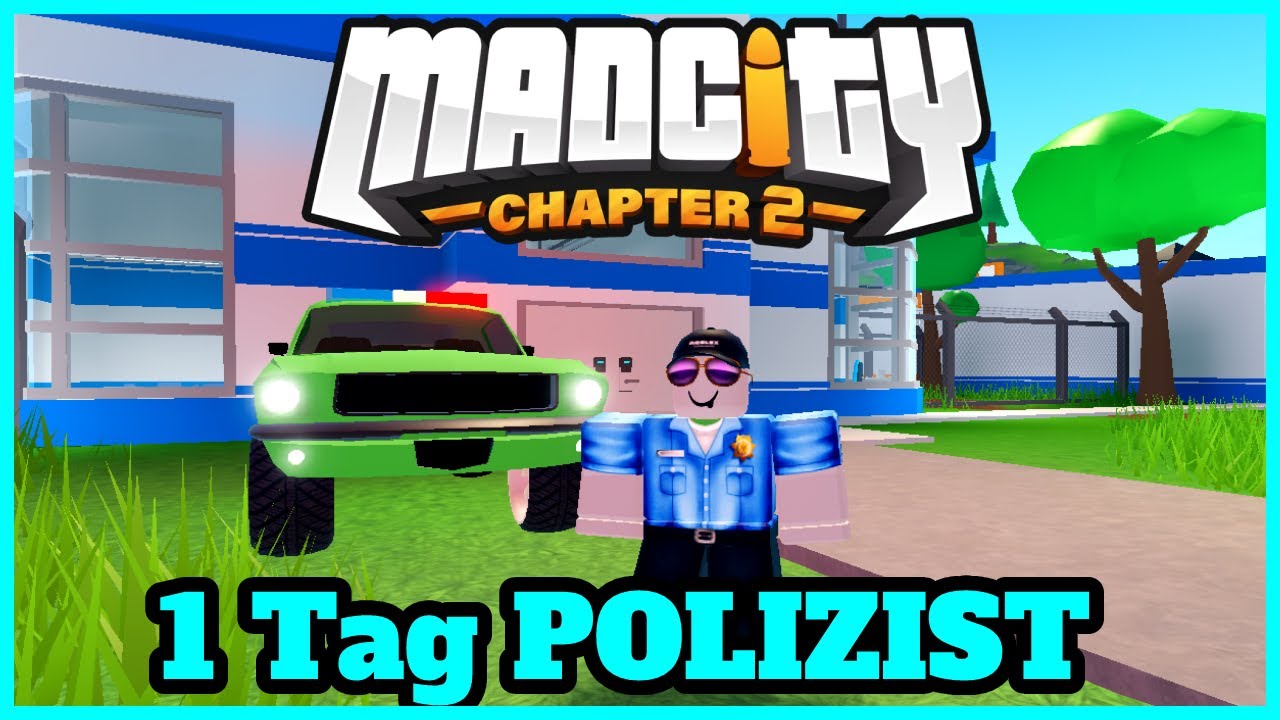 Ein Tag Nur Als Polizist In Mad City Chapter 2 002 Youtube