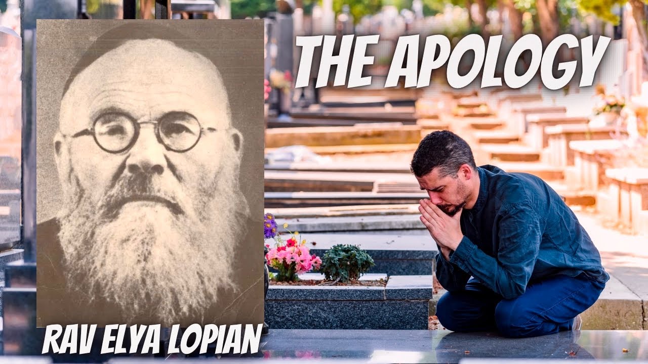 A Long Awaited Apology: Seeking Forgiveness at Rav Elya Lopian's ...