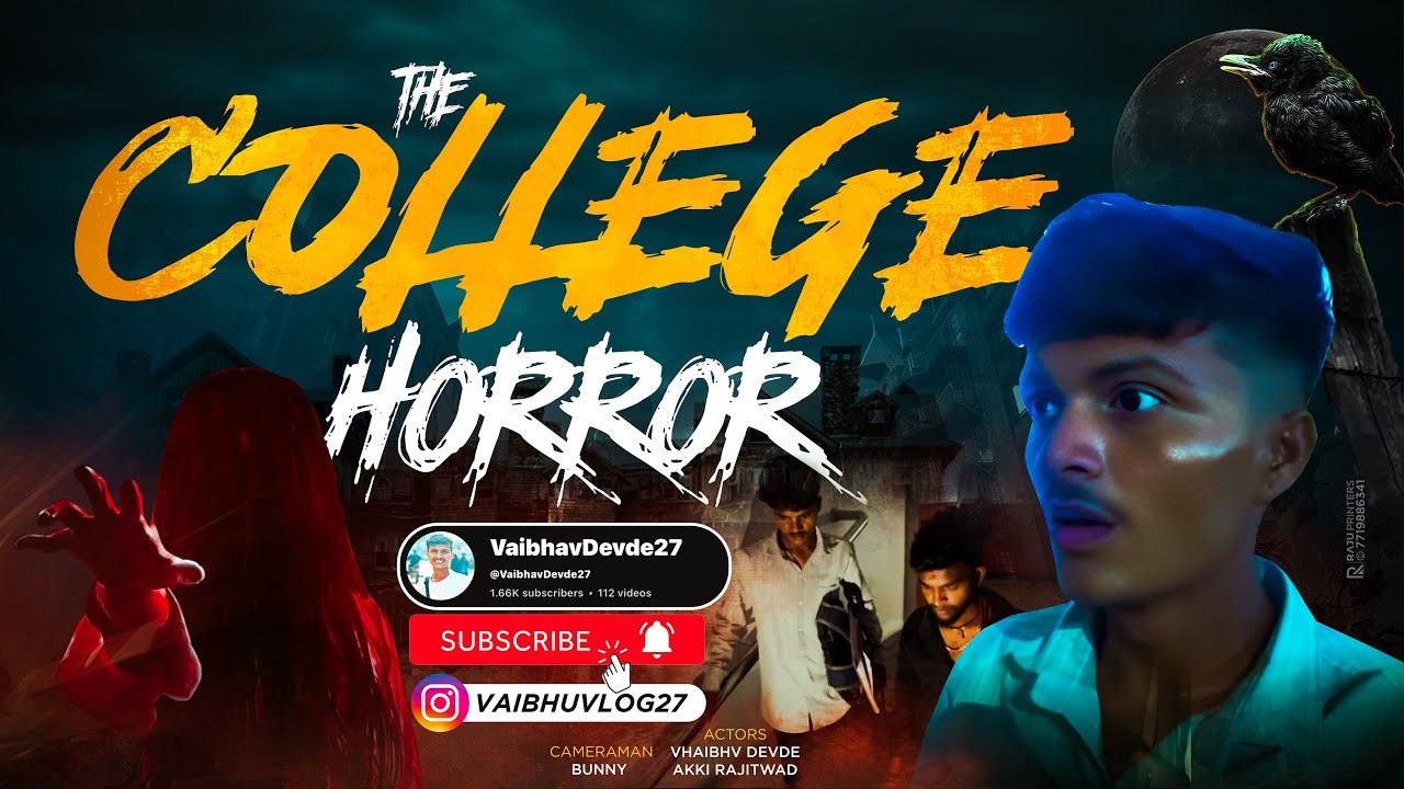 THE COLLEGE HORROR 👻☠️💥/ @Vaibhuvlog27 @AkashRejitwad-b9i /#nanded # ...