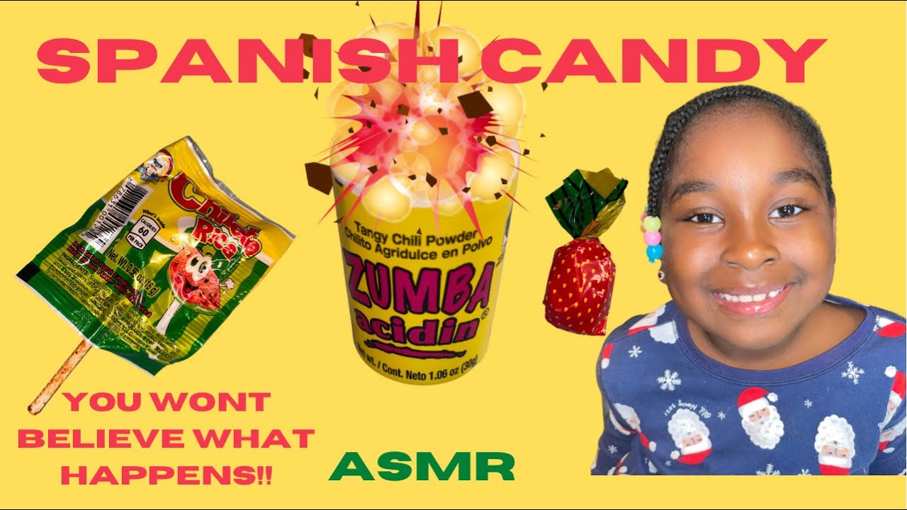 FIRST TIME TRYING SPANISH CANDY - YouTube