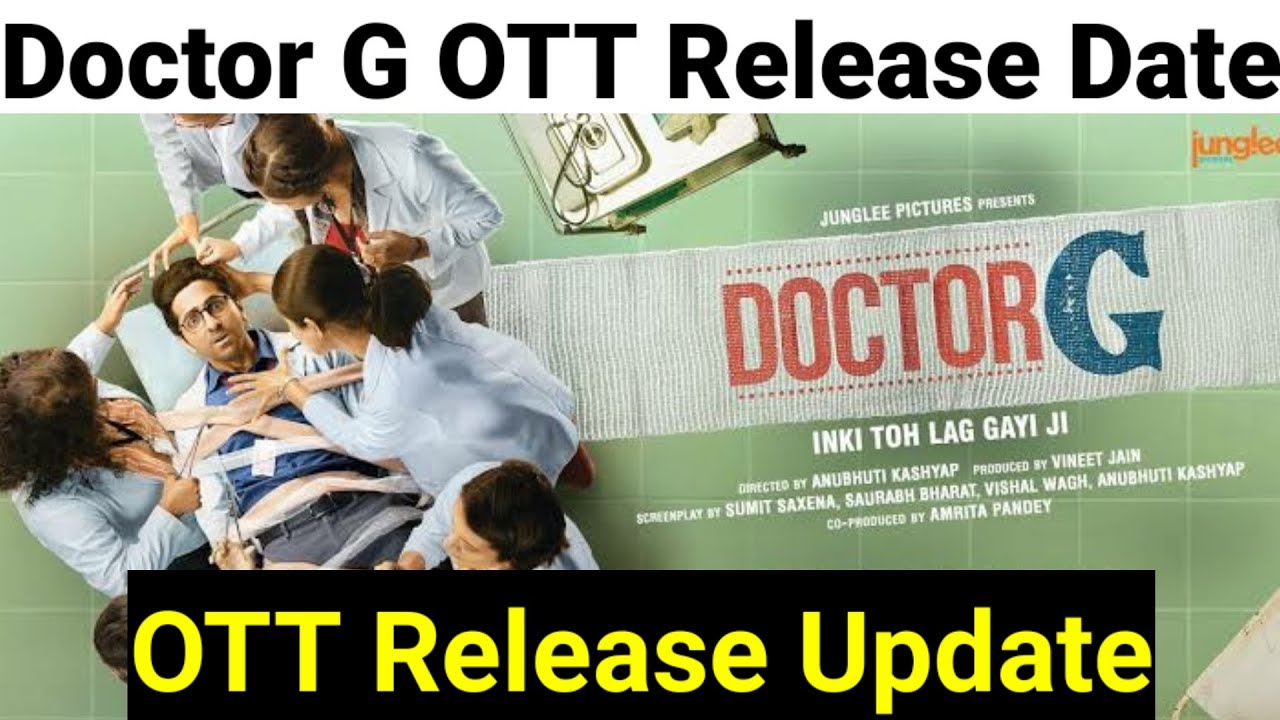 Doctor G OTT Release Date|Doctor G OTT me Kab aayegi|Doctor G Koun se ...