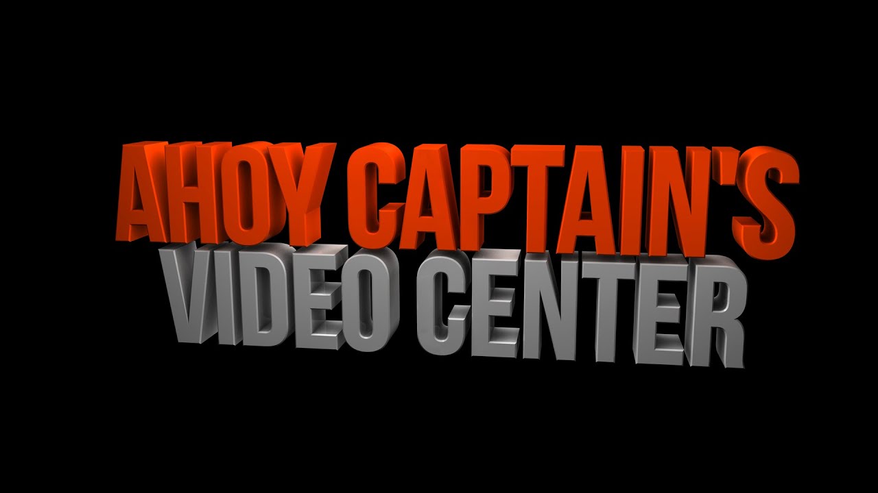 Ahoy Captain's Video Center New Age New Intro... - YouTube