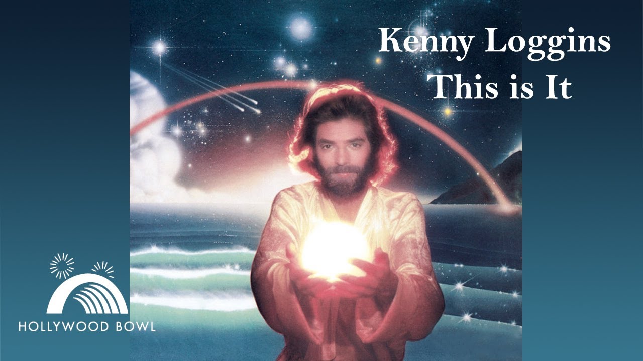 Kenny Loggins “This is It” (Live) at the Hollywood Bowl 9/22/22 - YouTube