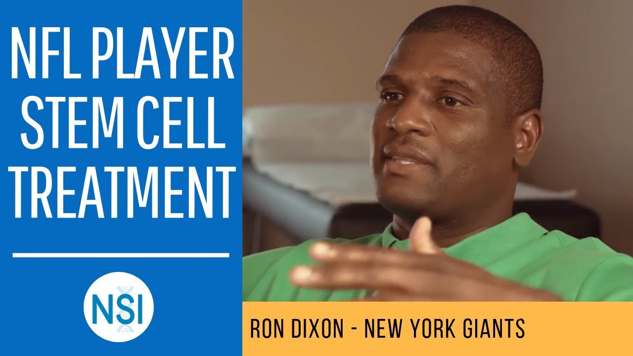 Ron Dixon [NFL Player] (Stem Cell Treatment) | NSI Stem Cell Patient ...