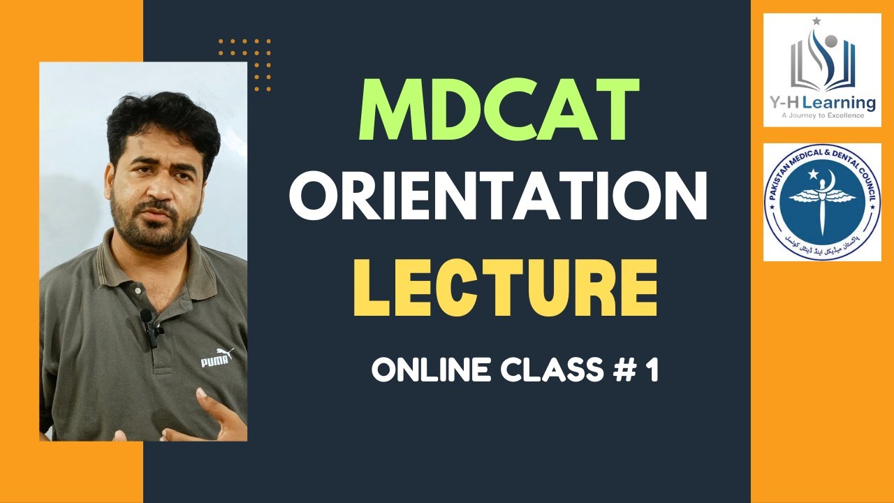 MDCAT orientation Lecture | Mdcat Preparation | yhlearning - YouTube