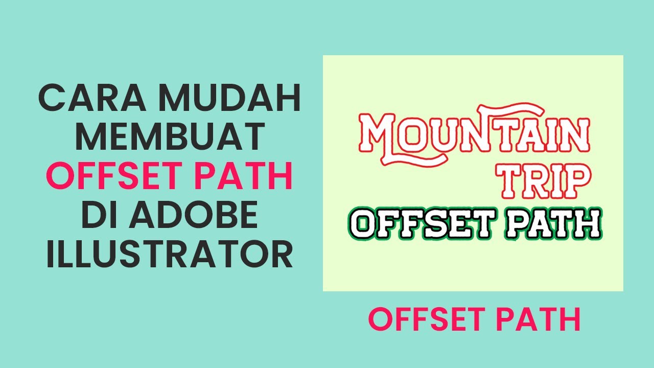 Cara Mudah Menggunakan Offset Path Di Adobe Illustrator - YouTube